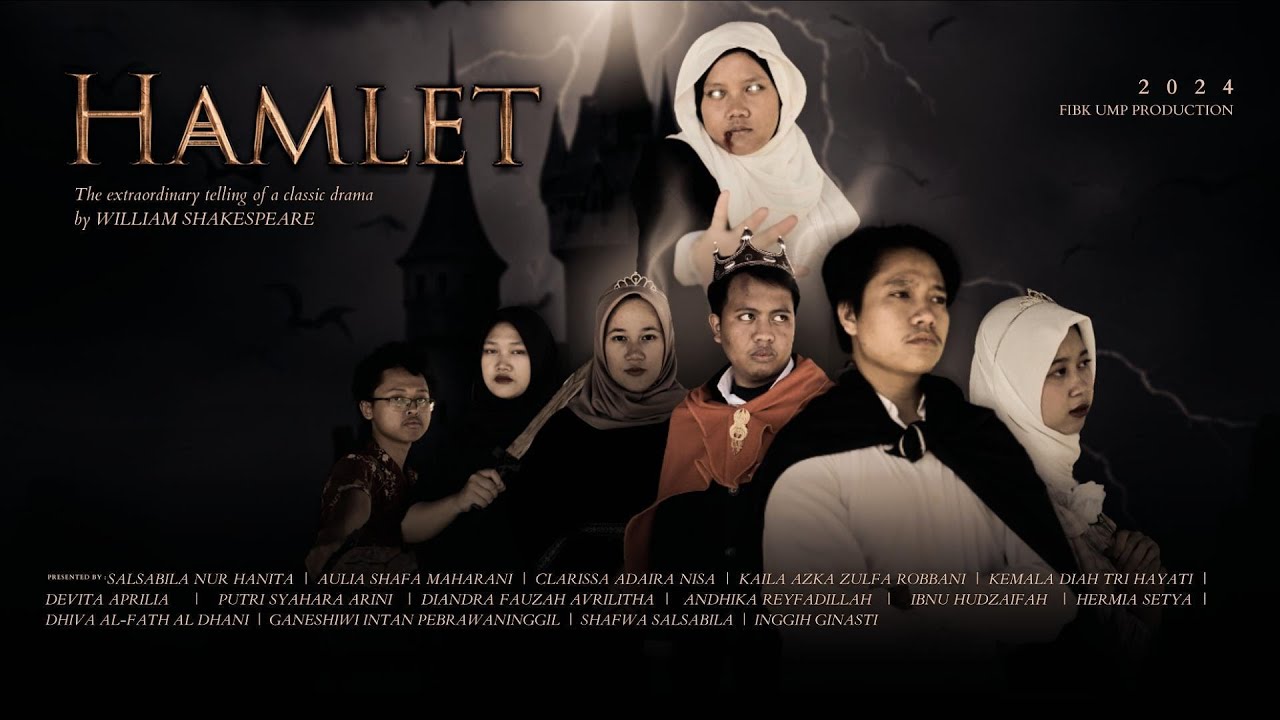 Hamlet 2024 - Fakultas Ilmu Budaya dan Komunikasi UMP | Drama Project - YouTube