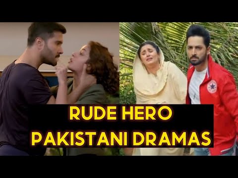 Top 10 Best Rude Hero Pakistani Dramas - YouTube