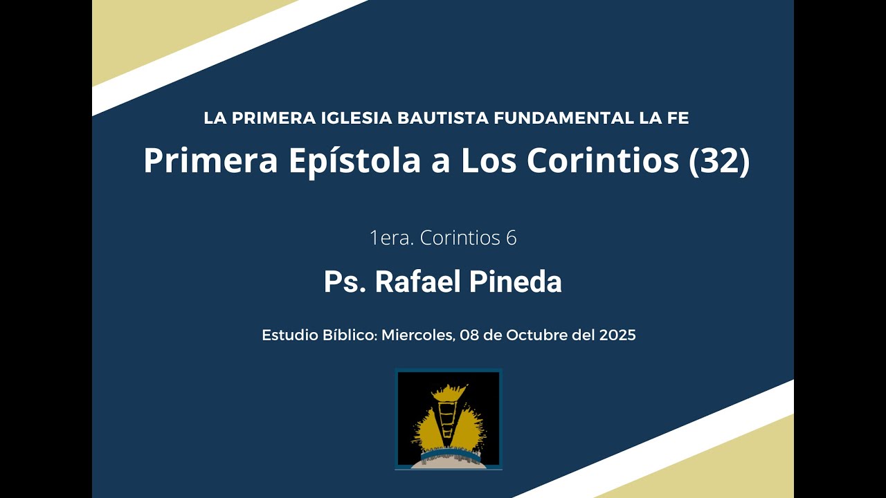 Estudio bíblico 08 de Octubre | Primera Epístola a Los Coríntios (32 ...