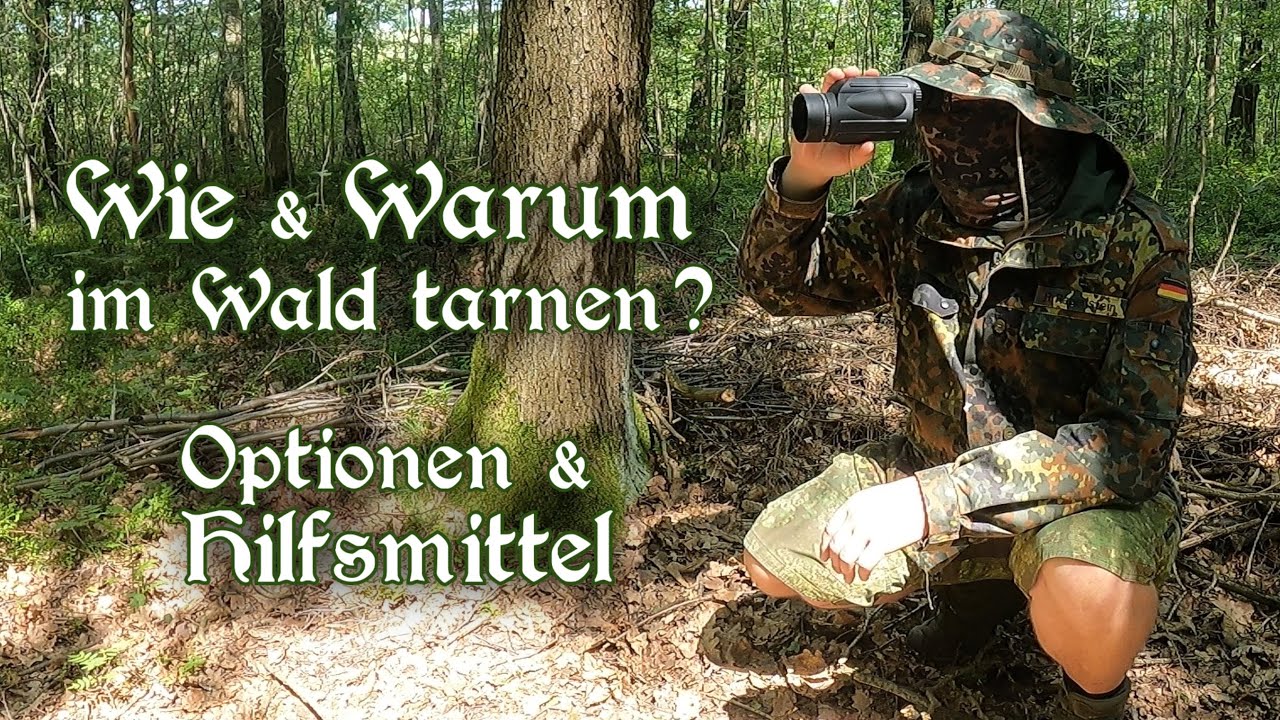TARNUNG im Wald - warum? Welche Hilfsmittel nutzen? Tipps & Tricks ...