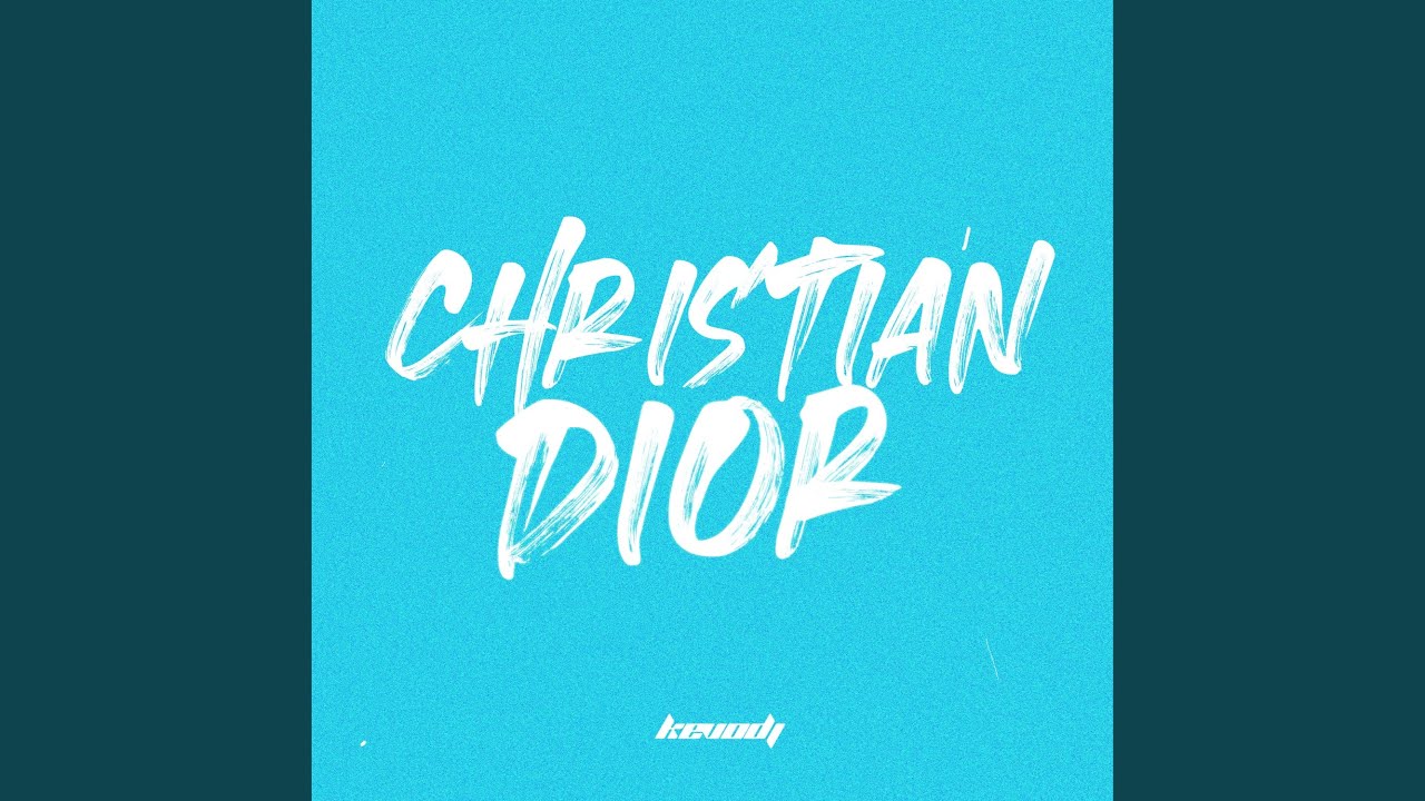 Christian Dior (Remix) - YouTube