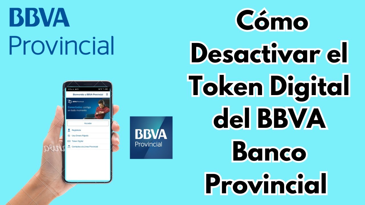 Cómo Desactivar Token Digital BBVA Banco Provincial. 2024. CARALBERZ - YouTube