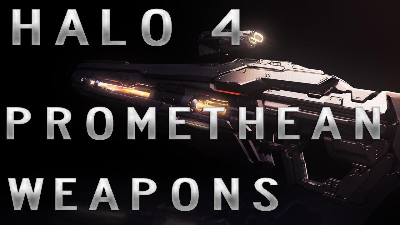 Halo 4 Promethean Weapons Trailer - YouTube