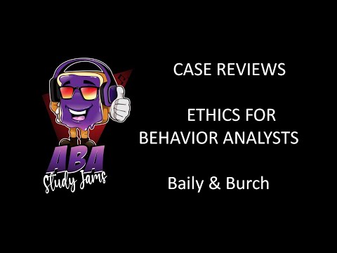 Ethics Case Reviews from Bailey & Burch (Part 2) - YouTube