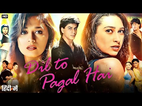 Dil To Pagal Hai Full Movie | Shah Rukh Khan | Akshay Kumar | Madhuri Dixit | Review & Explanation 
