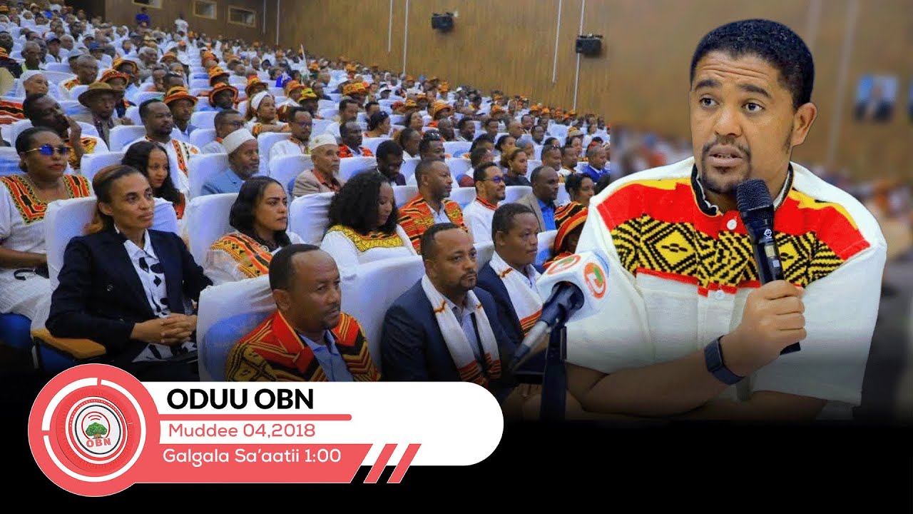Oduu Galgalaa OBN Muddee 04,2018 - YouTube
