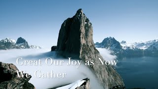 059 SDA Hymn - Great Our Joy as Now We Gather (Singing w/ Lyrics ...
