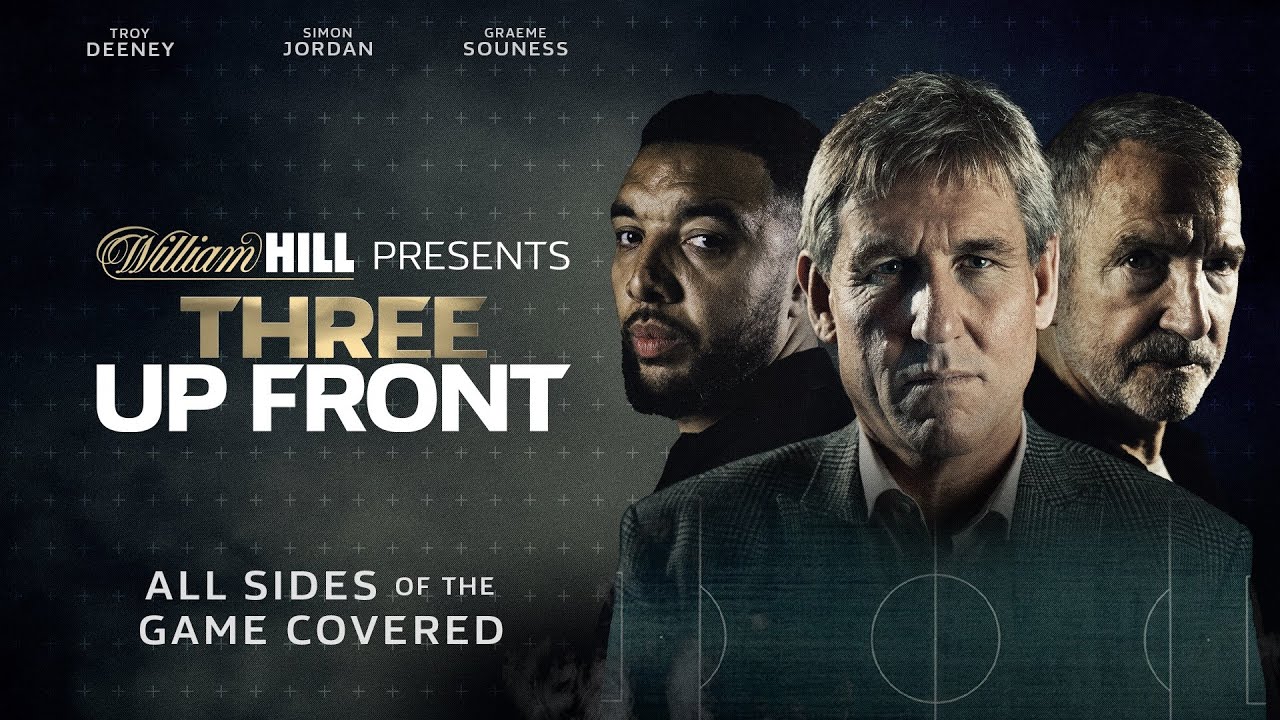 ⚽ Welcome to Three Up Front | with Simon Jordan, Graeme Souness and ...