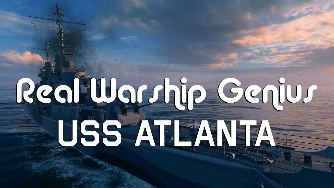 Real Warship Genius - USS Atlanta - YouTube