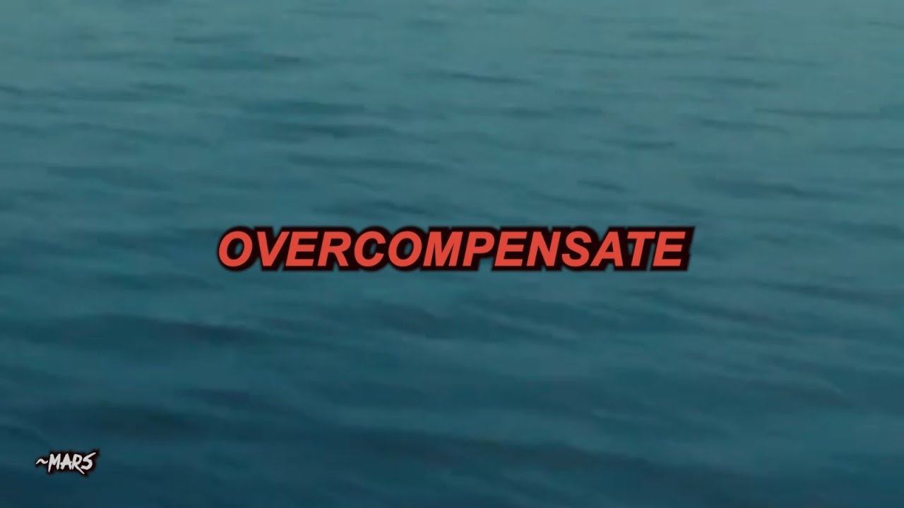 Twenty One Pilots - Overcompensate (Lyrics) - YouTube