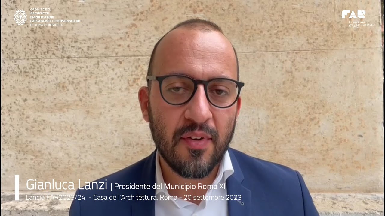 Gianluca Lanzi | Presidente Municipio XI | Lancio FAR 2023/24 - YouTube