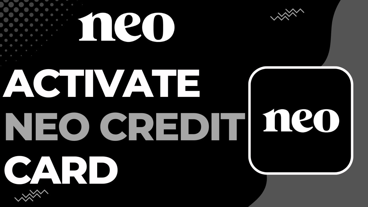 How to Activate Neo Credit Card ! - YouTube