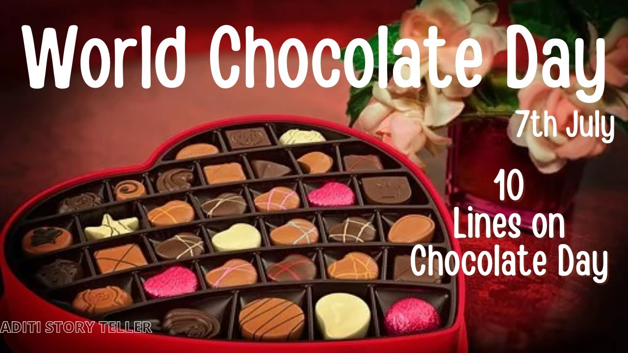World Chocolate Day |10 lines on world chocolate day |10 lines on ...