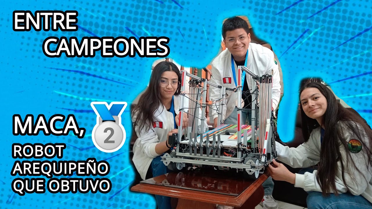 Conoce a “Maca” el robot Arequipeño creado por escolares que ganó ...