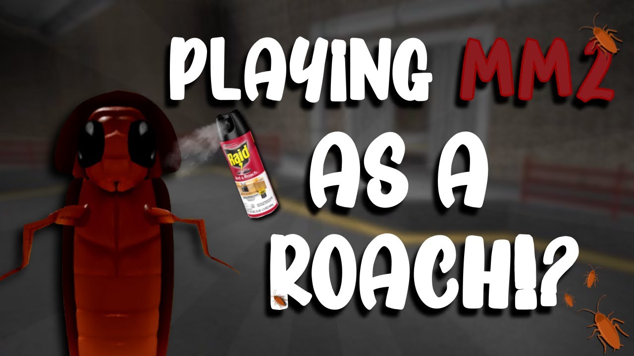 Playing Murder Mystery 2 As A Roach!? - YouTube
