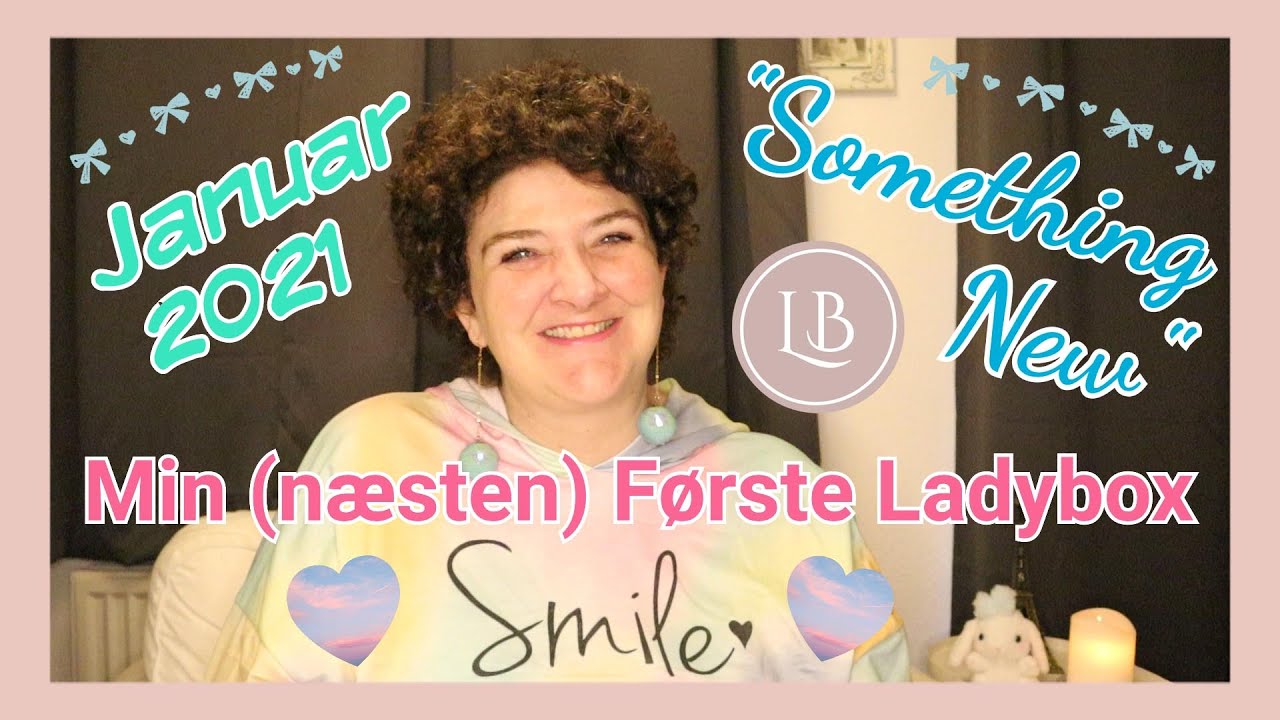 Ladybox Januar 2021 - Something New - YouTube