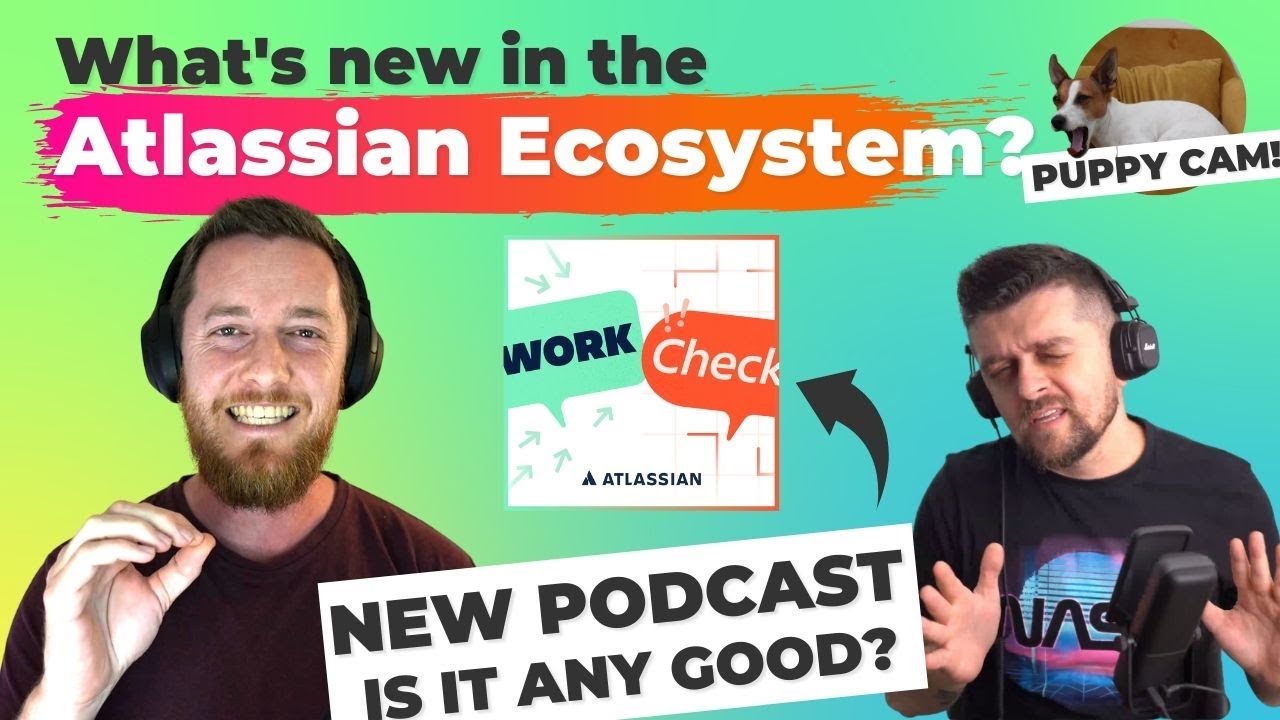 Org Chart, Work Check - What's New in Atlassian Ecosystem | Live, 20 ...