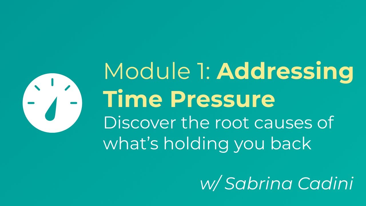 Learn more about Module 1 of Time Is Essential: Addressing Time ...