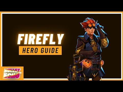 *NEW* Firefly Hero Guide + Possible Gearsets 🔥 | Bullet Echo - YouTube
