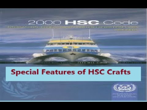 SOLAS Chapter X - High-Speed Craft (HSC) Code 2000 - YouTube
