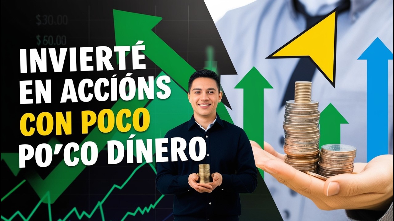 Cómo Invertir en Acciones Con Poco Dinero | Guía para Principiantes ...