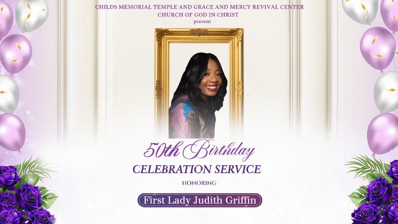 SUNDAY MORNING SERVICE | 50th Birthday Celebration Honoring First Lady ...
