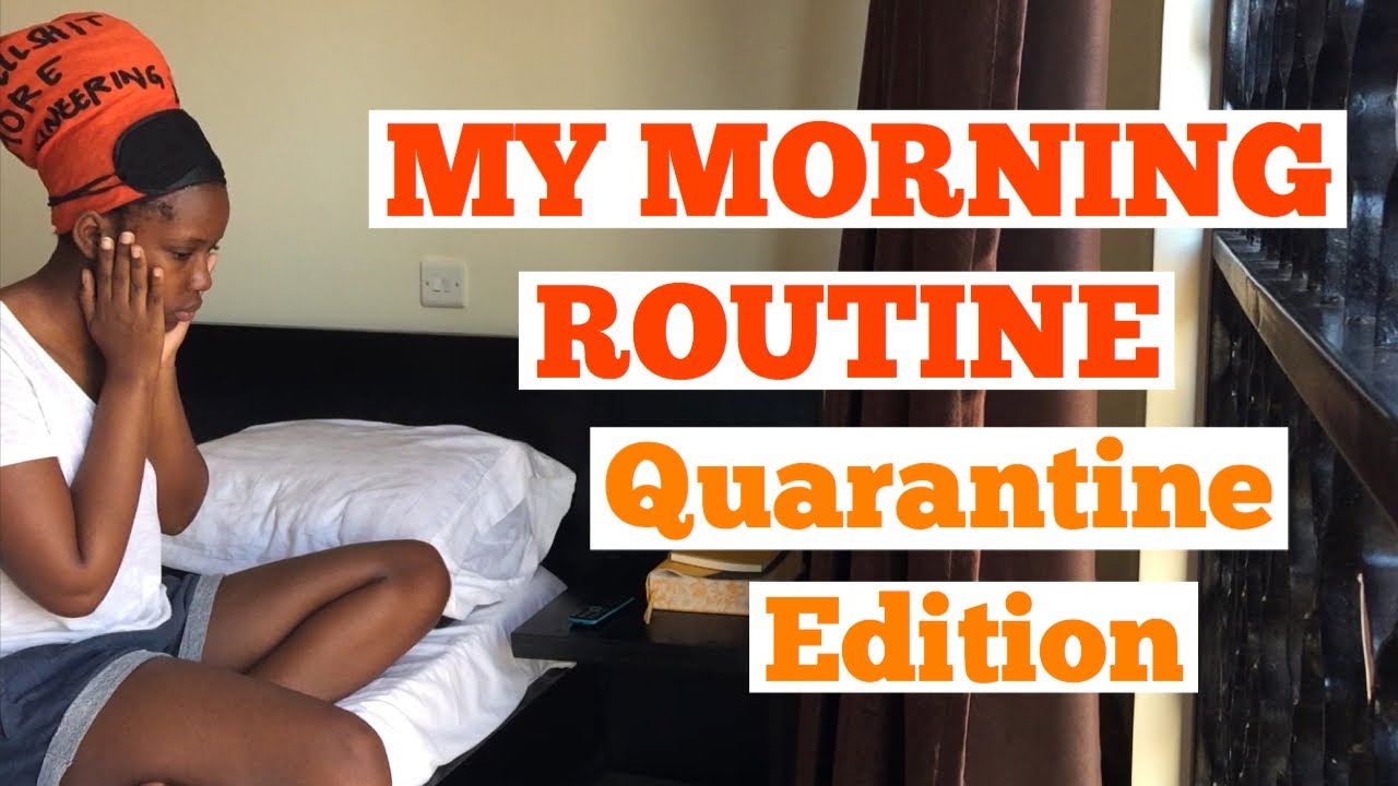 MY MORNING ROUTINE/QUARANTINE EDITION! - YouTube