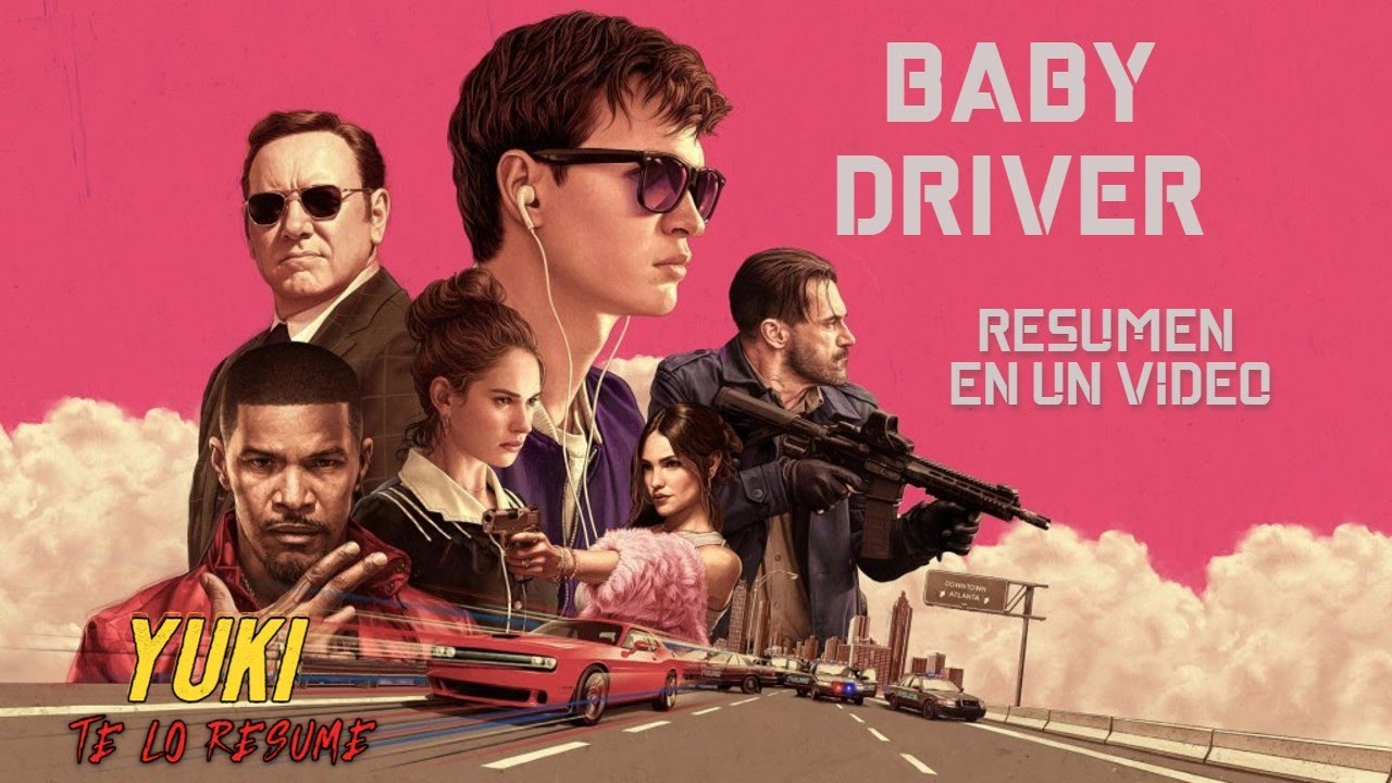 Baby Driver, Toretto con pelo xD | Resumen - YouTube