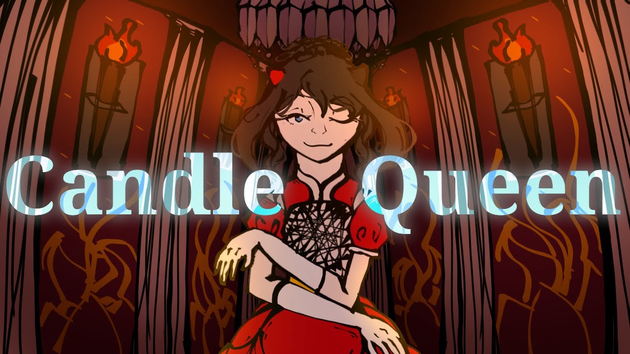 {🕯️ Candle Queen 🕯️}~ animatic - YouTube