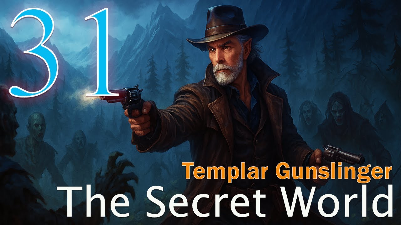 The Secret World - Shadows of the Templars - Blue Mountain - Episode 31 ...