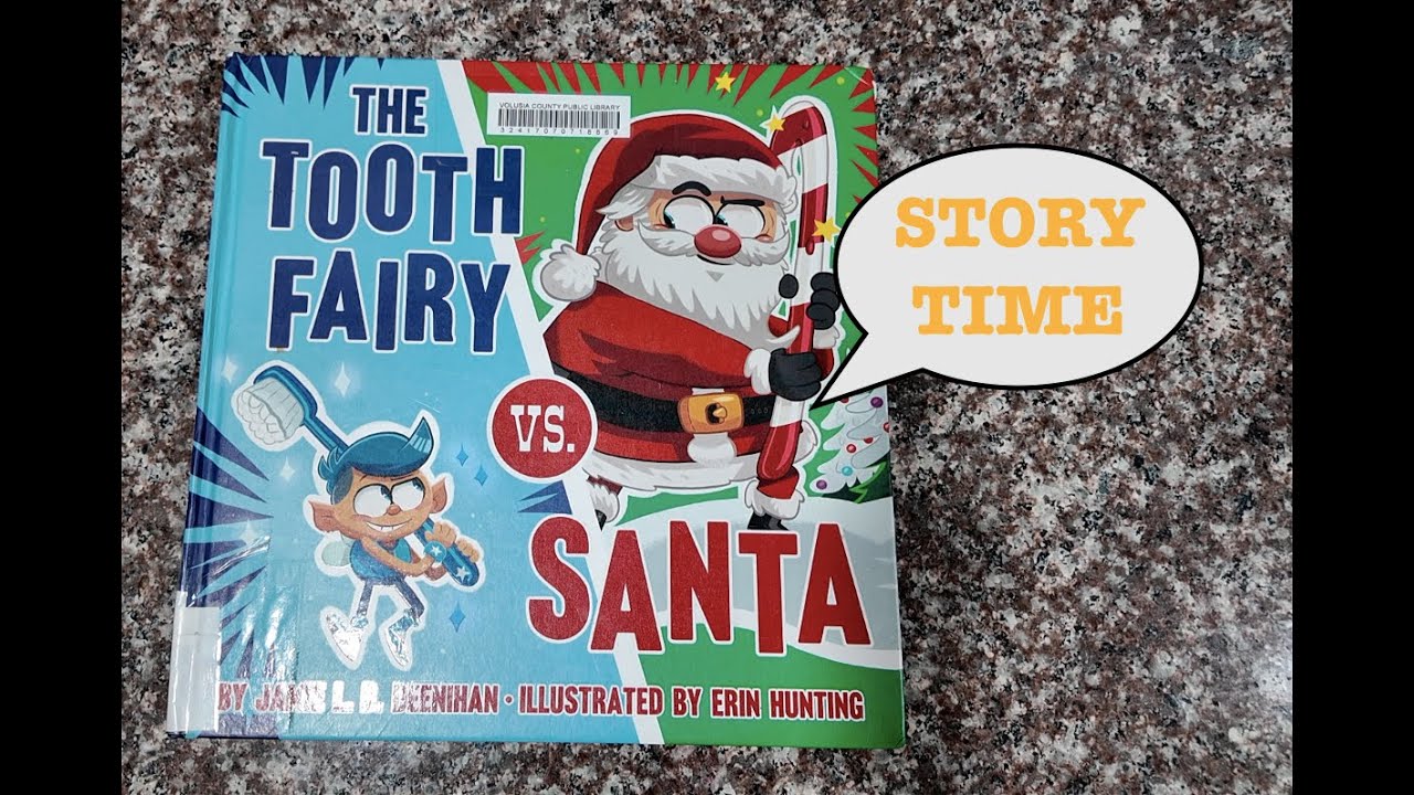STORY TIME: The Tooth Fairy Vs Santa - YouTube