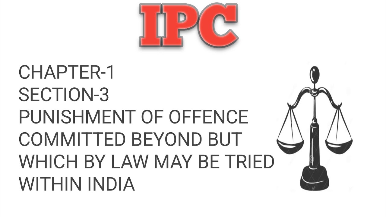 IPC | Chapter 1 | Section 3| SHANDAR ADVOCACY - YouTube