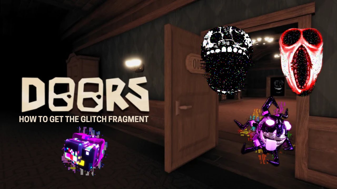 How to get the Glitch Fragment in Doors - YouTube
