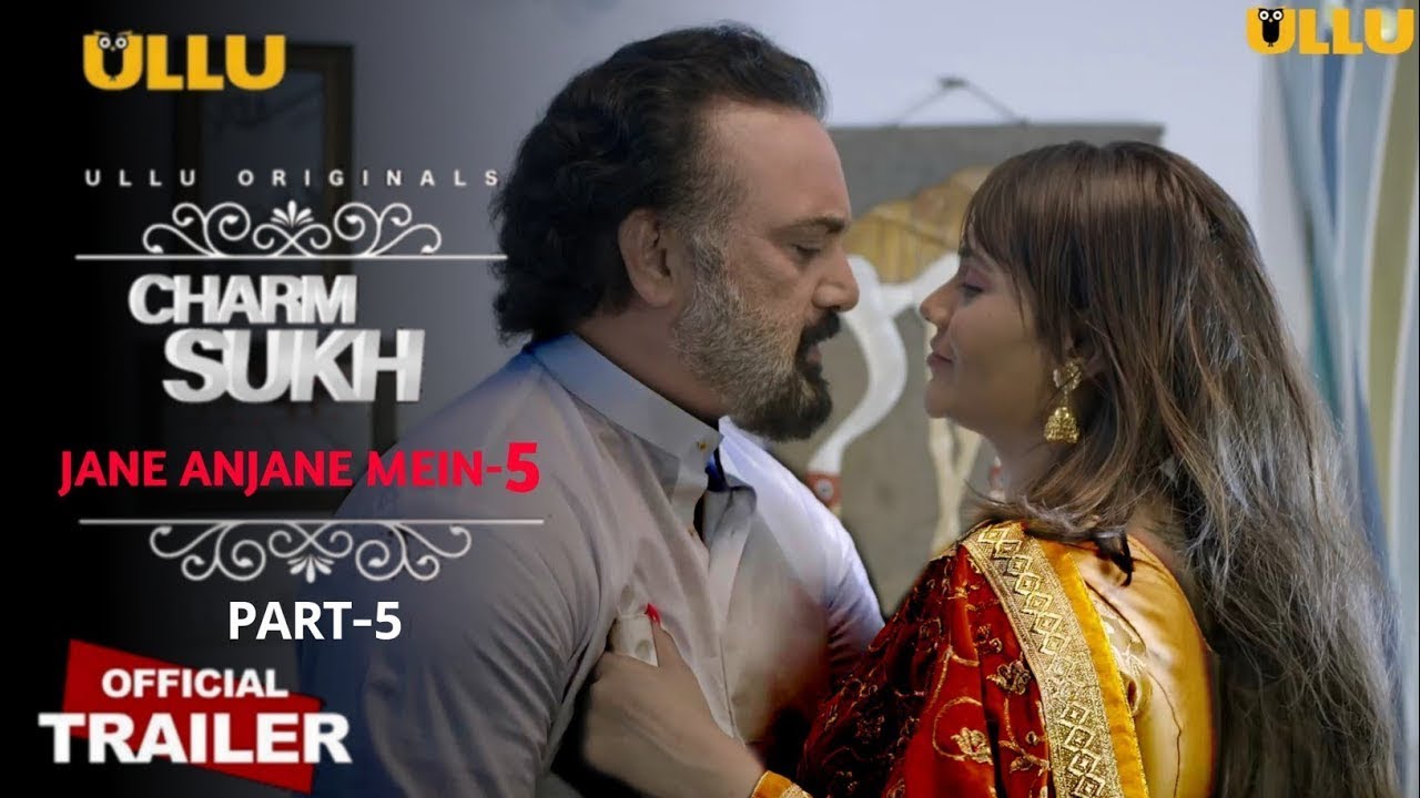 Jane Anjane Mein 5 Part 2 Charmsukh I Official Trailer I Releasing on ...