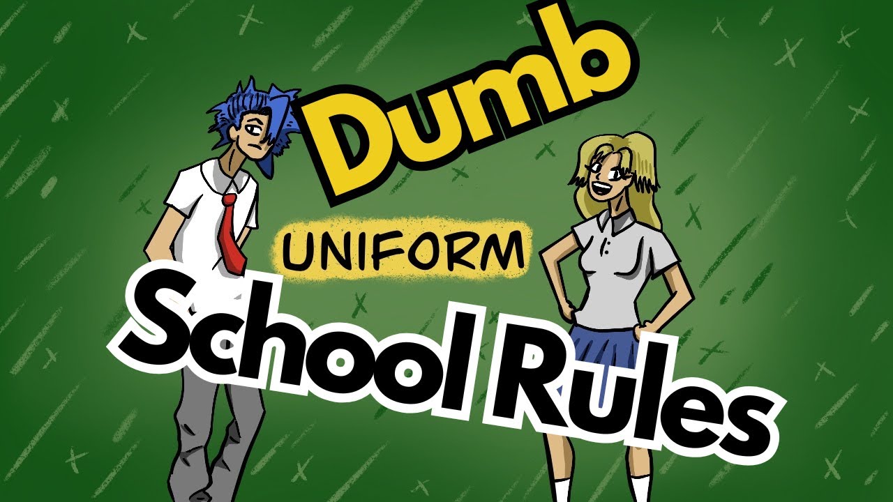 School Rules are Dumb - YouTube