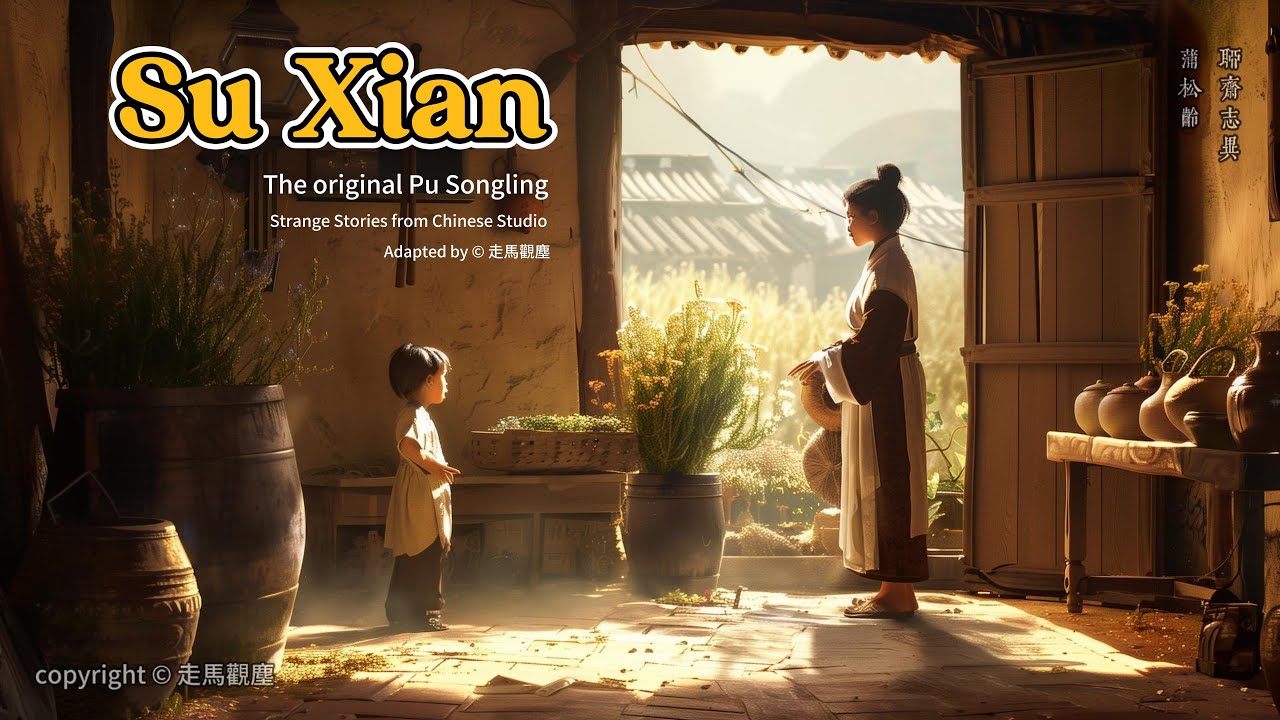 Su Xian, Original by Pu Songling, #chinesedrama #ghoststories # ...