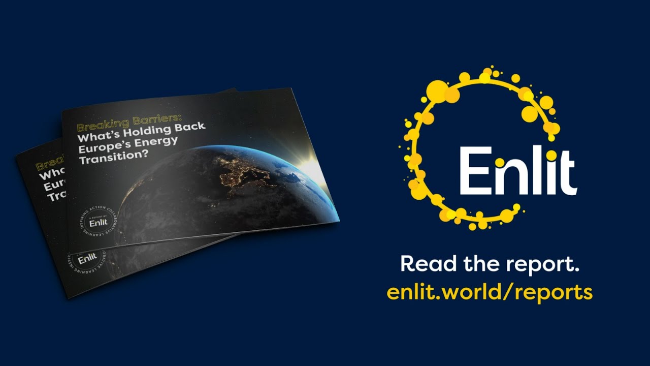 A report by Enlit: six barriers impeding the energy transition and how ...