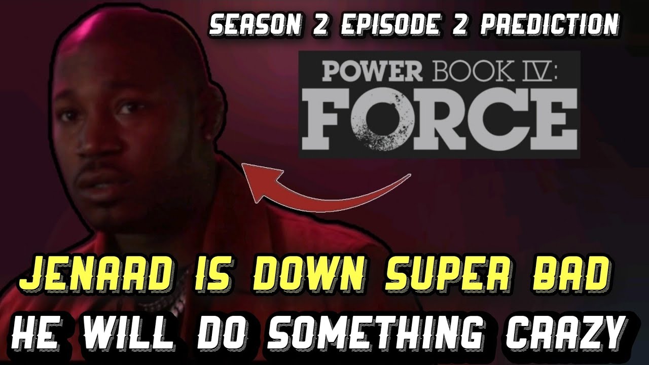 Jenard Is Down BAD, Will Do Something CRAZY | Power Book IV Force ...