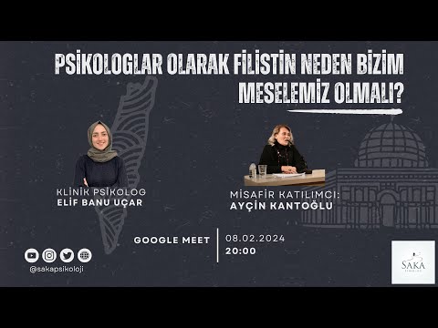 Psikologlar Olarak Filistin Neden Bizim Meselemiz Olmalı? - Klinik Psikolog Elif Banu UÇAR