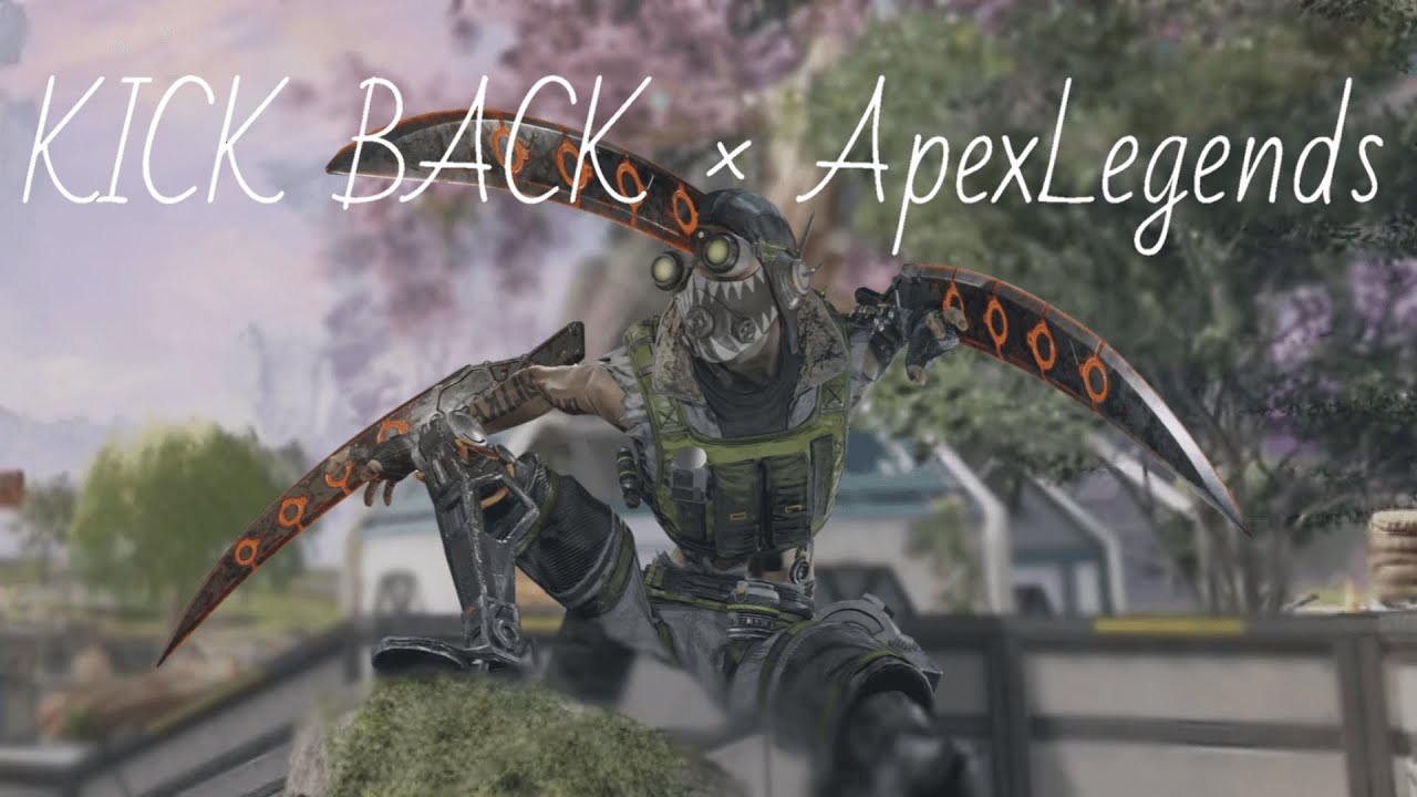 【キル集】『チェンソーマンOP』KICK BACK × Apex Legends - YouTube