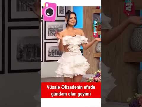 Vüsalə Əlizadə VERİLİŞƏ ELƏ GEYİMDƏ ÇIXDI Kİ...