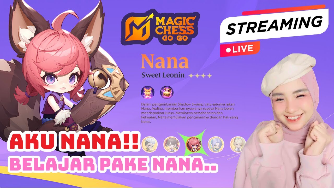 [ ️LIVE] AKU NANA, BISA HIDUP KEMBALI? MAGIC CHESS GOGO !!! LESGOOOO ...