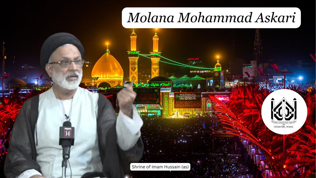 IEC Houston, Molana Mohammad Askari, Dated: Jxx-xx- 1999, -MMA0210EHS - YouTube