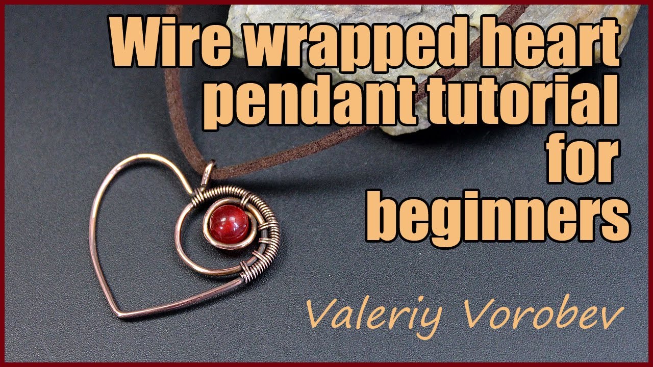 Wire wrapped heart pendant tutorial for beginners - YouTube