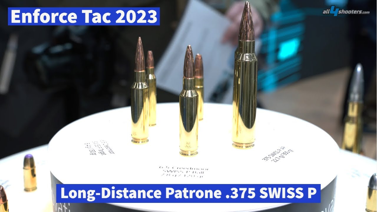 Enforce Tac 2023: SwissP - Die neue Long-Distance Patrone .375 SWISS P ...