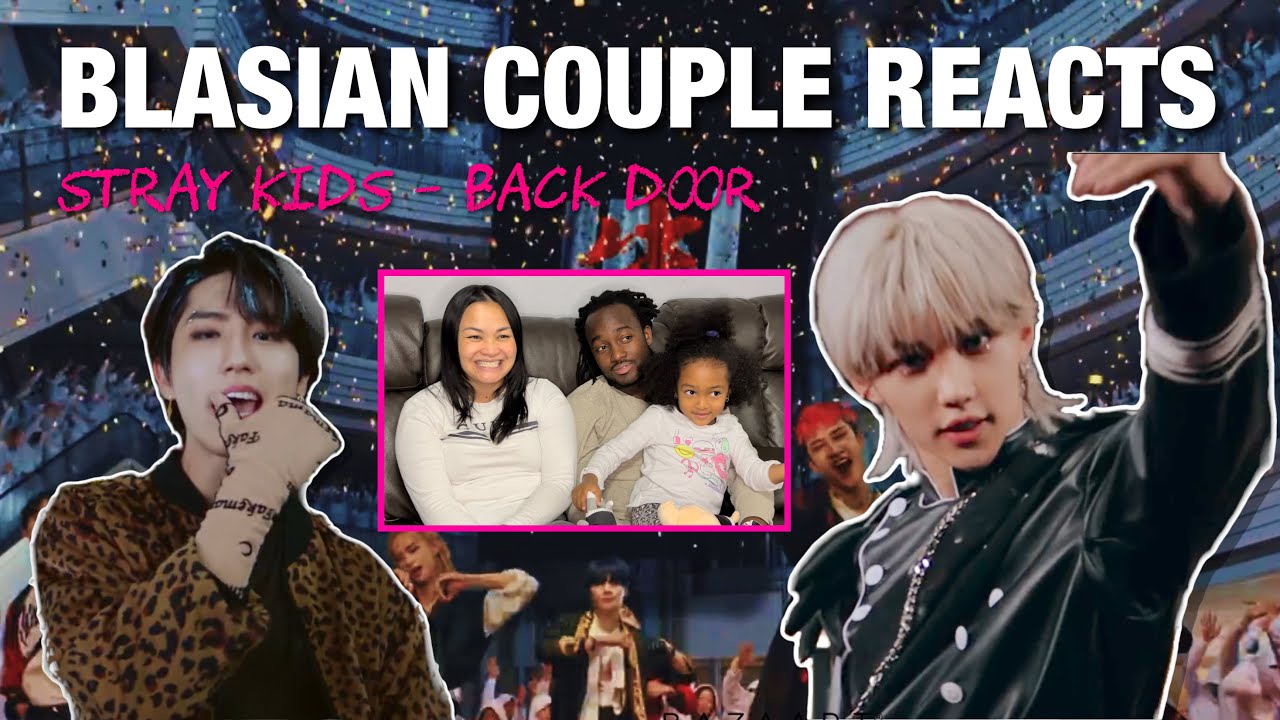 BLASIAN COUPLE REACTS to Stray Kids - Back Door M/V 🚪 (feat. a literal ...