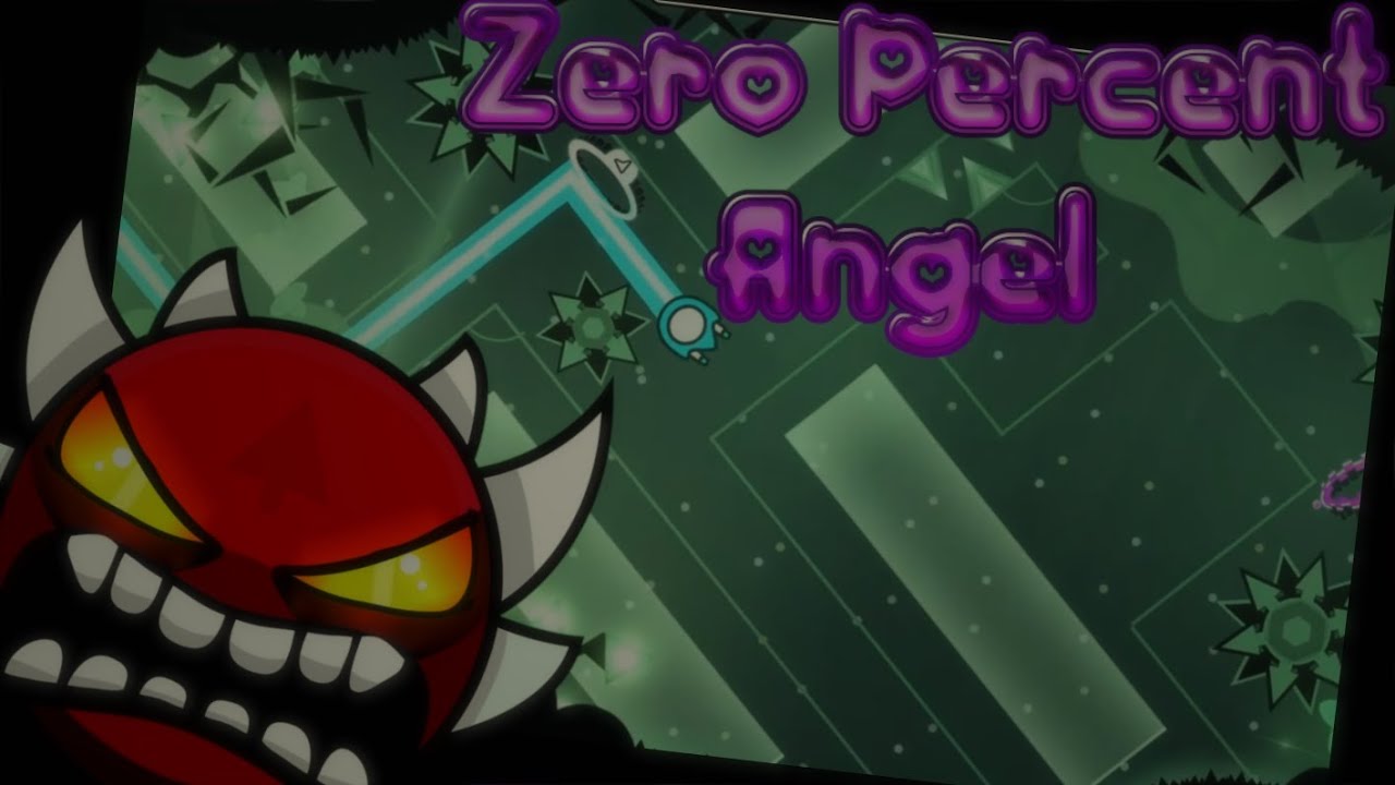 Zero Percent Angel by Me | Geometry Dash - YouTube