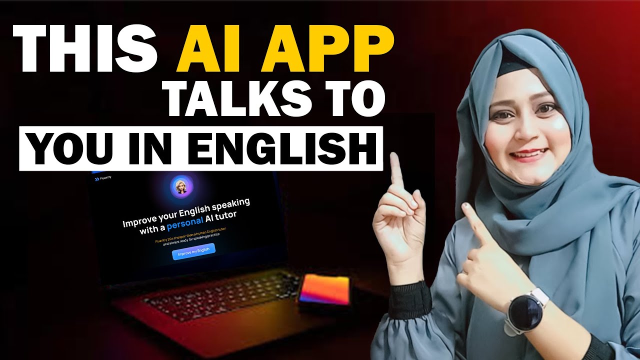 This App Talks to you in English - 'Fluently' App Can make you Fluent ...