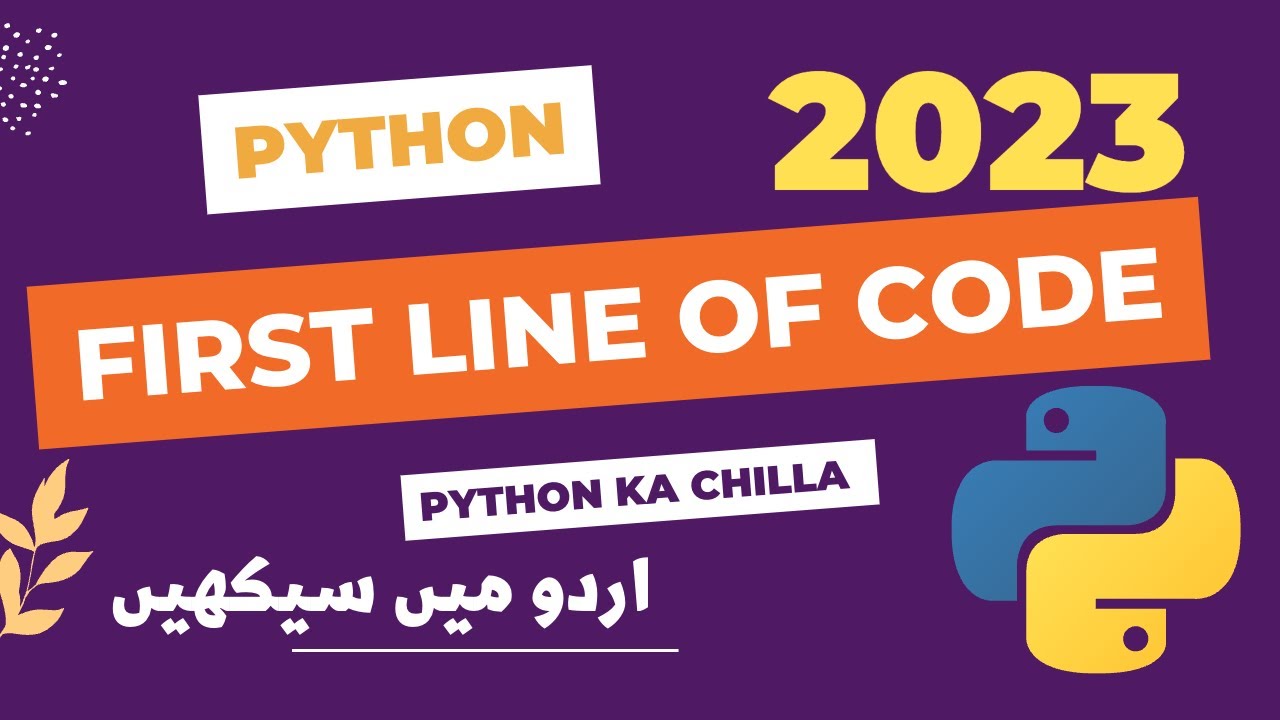 First Line Of Code On Python In Urdu Hindi YouTube First Line Of Code On Python In Urdu Hindi YouTube