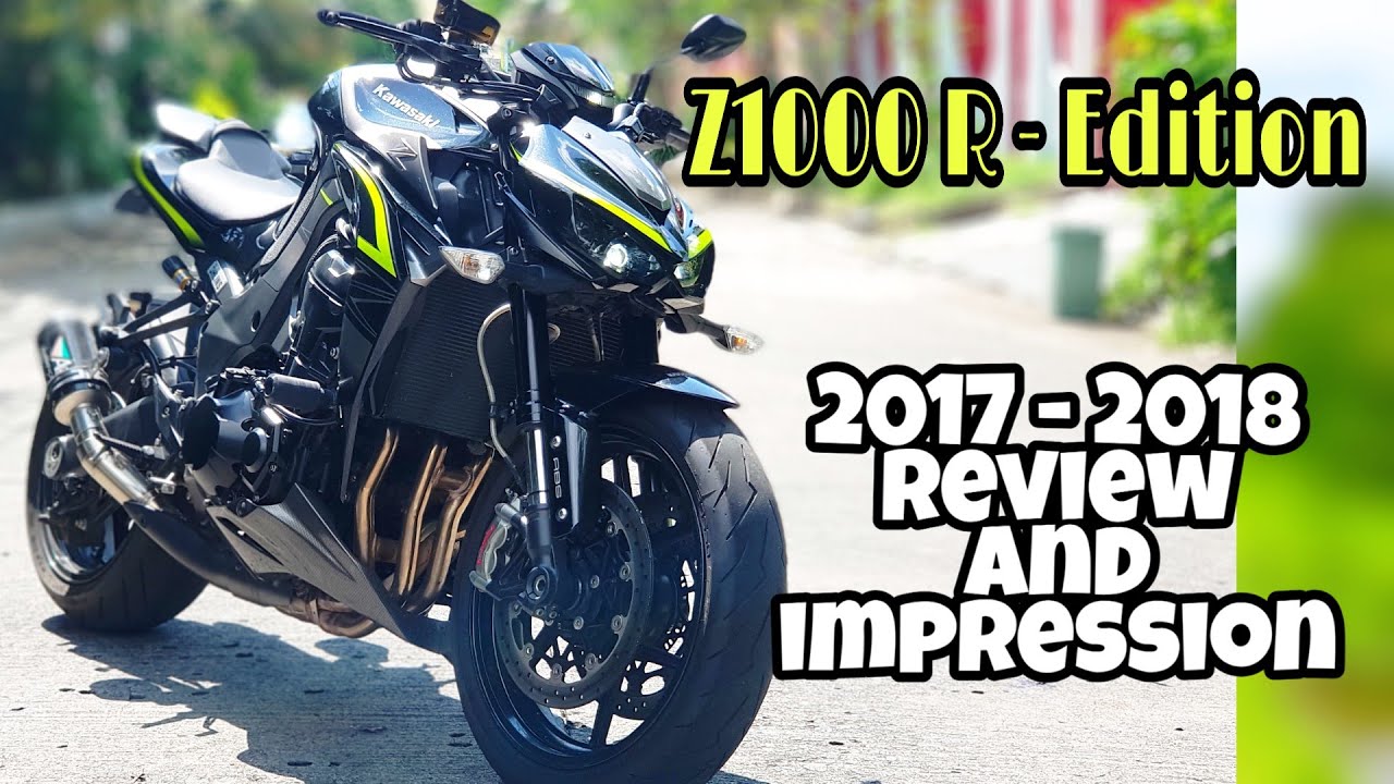 KAWASAKI Z1000R EDITION 2017 - 2018 FIRST IMPRESSION AND REVIEW | IS ...